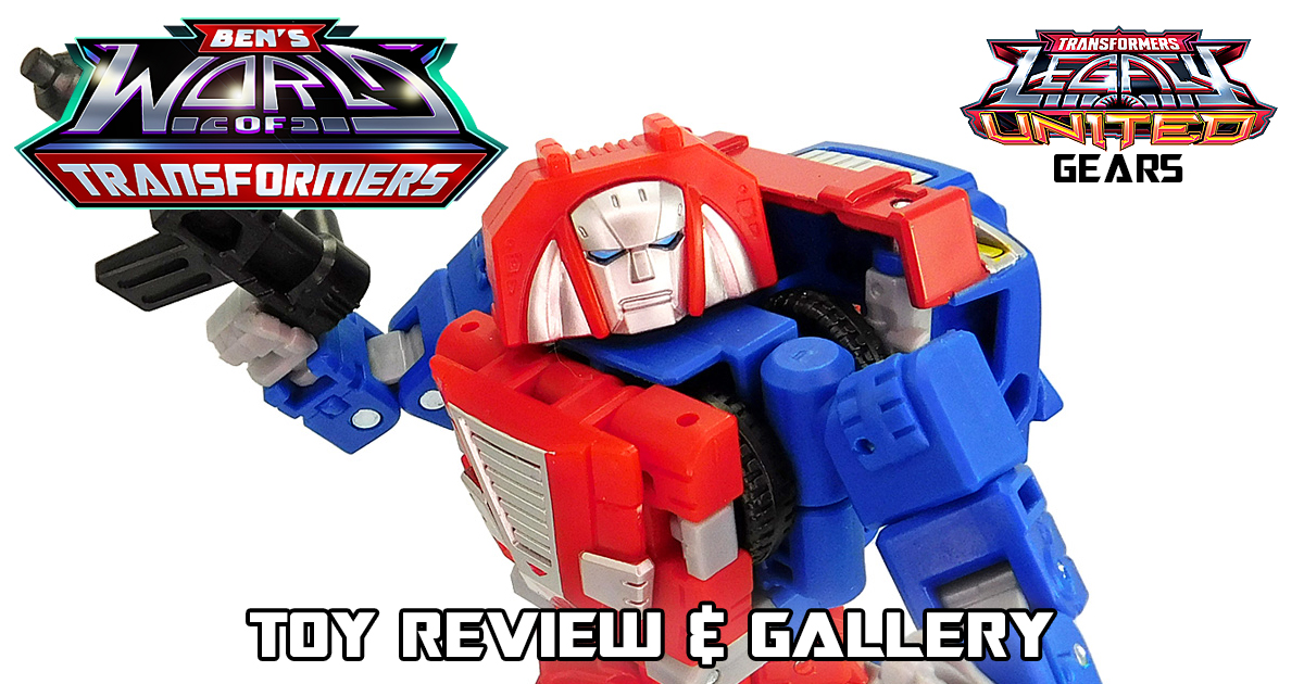 "Generations" Legacy United Autobot Gears Toy Review | Ben's World of ...