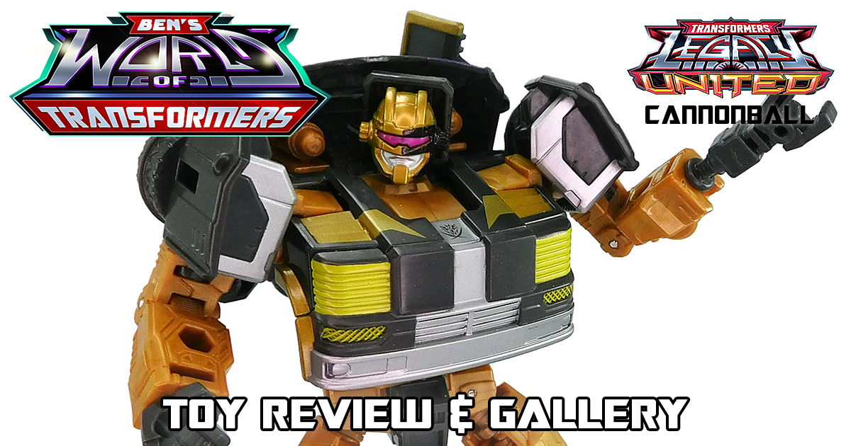 "Generations" Legacy United Cannonball Toy Review | Ben's World of ...